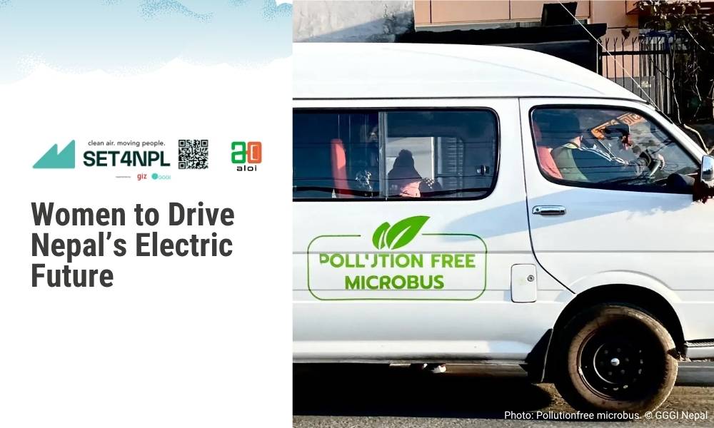 Steering Change: Empowering Women to Drive Nepal’s Electric Future - Aloi